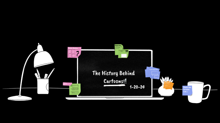 The History Behind Cartoons by Joshua Tealer on Prezi