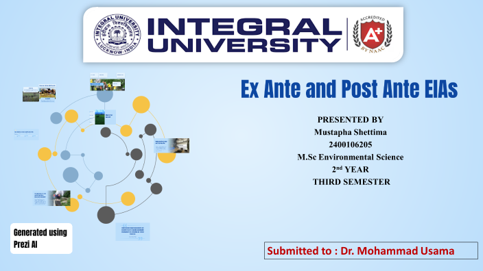 Understanding Ex Ante and Post Ante EIAs by Mustapha Shettima on Prezi