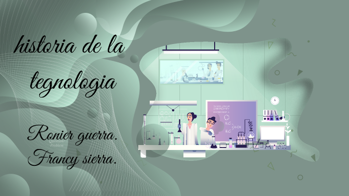 Historia de la tecnología by FRANCY JULIETH SIERRA CASTAÑEDA on Prezi