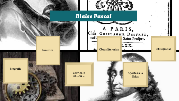 Blaise Pascal by katherine lajones on Prezi