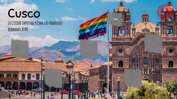 CUSCO - F. Patrias by VALERIE ALESSANDRA SOTELO OROSCO on Prezi