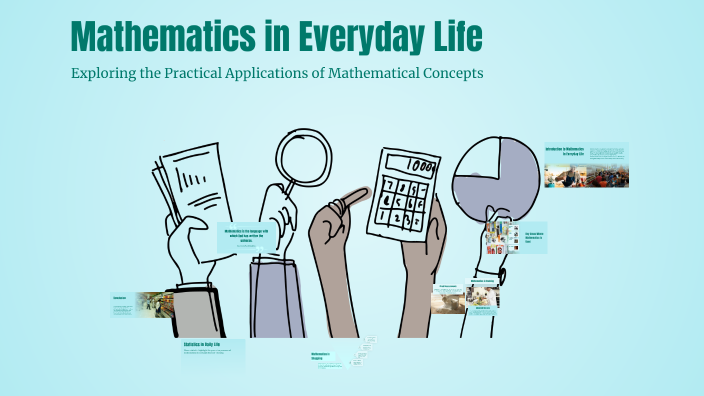 Mathematics in Everyday Life by ralitsa naydenova on Prezi