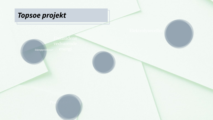 Topsoe projekt by Maria Aakmann Andersen on Prezi