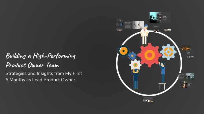 Building a High-Performing Product Owner Team by Shay Williams on Prezi