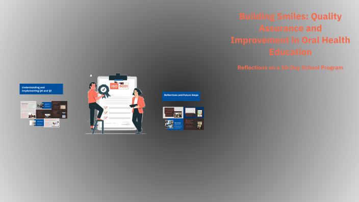 Building Smiles: Quality Assurance and Improvement in Oral Health ...