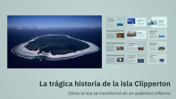 La trágica historia de la isla Clipperton by Mateo Andrés Fernández ...