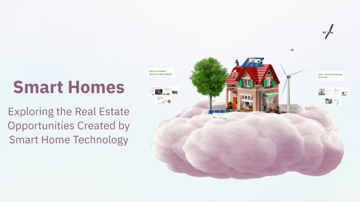 Smart Homes Presentation by Nicolas GALLINO-VIAU on Prezi