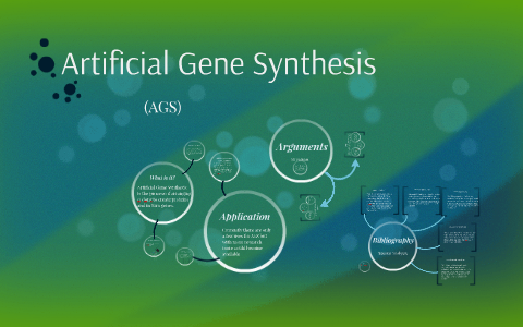 Artificial Gene Synthesis by brechan o'duil on Prezi