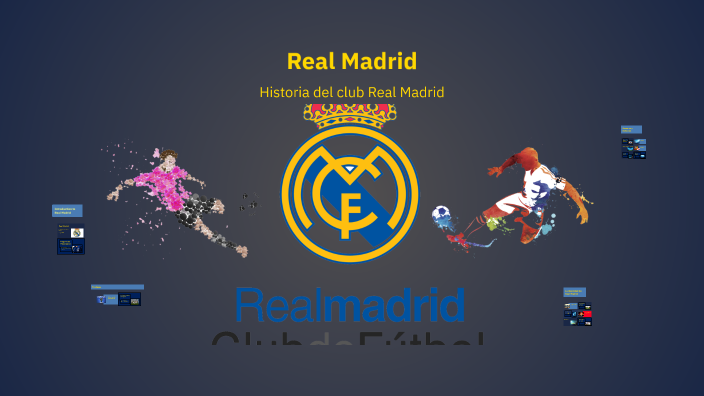Real Madrid: A Legacy of Excellence by Angel Ponce on Prezi