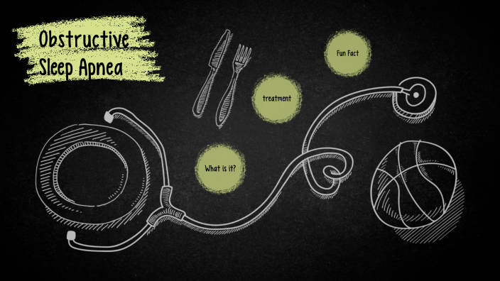 Obstructive Sleep Apnea by Gigi Luk on Prezi