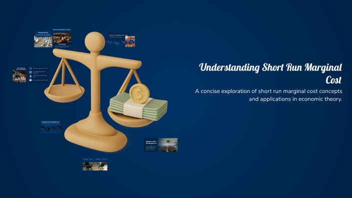 Understanding Short Run Marginal Cost by 121425405030 BCOM(IT) I on Prezi