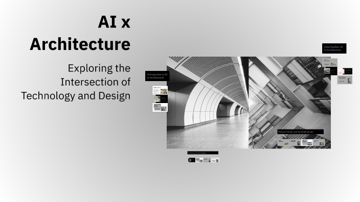 AI x Architecture by SYAHMI ZIKRI on Prezi