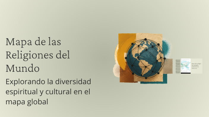 Mapa de las Religiones del Mundo by Noa Rodriguez on Prezi