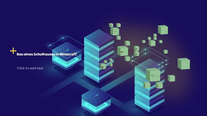 Bau eines Schulhauses in Minecraft by Paul Schade on Prezi