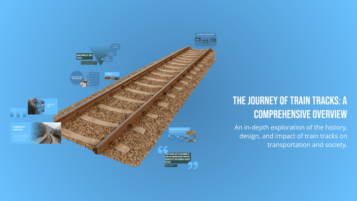 The Journey of Train Tracks: A Comprehensive Overview by Aaron O ...