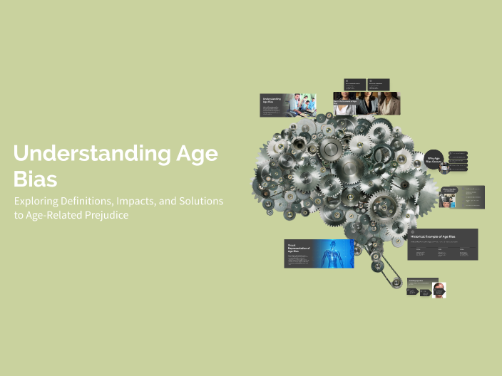 Understanding Age Bias by Raha Imran on Prezi