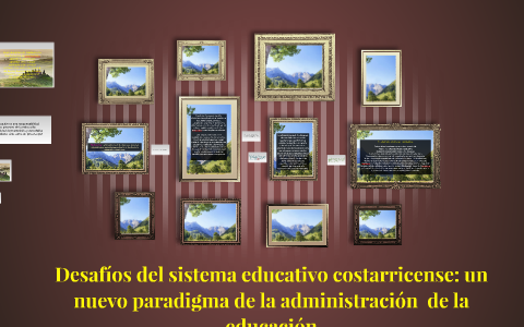 Desafíos del sistema educativo costarricense: un nuevo parad by Eden ...