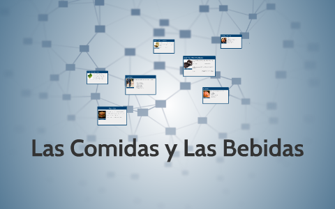 Las Comidas y Las Bebidas by Stefan Haroldsson on Prezi