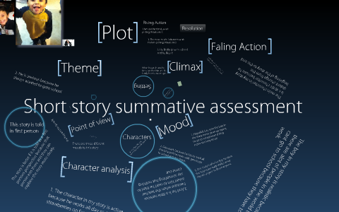 Short story summative assessment by Eduardo Pena on Prezi