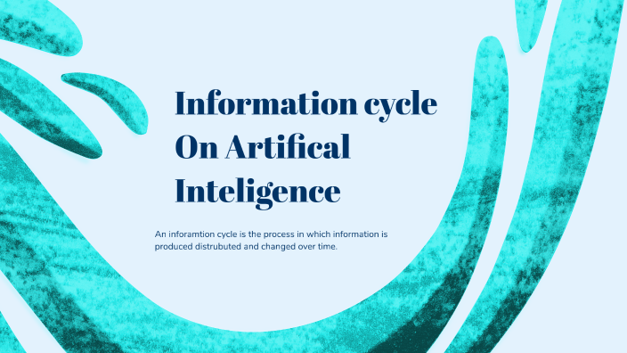 Understanding the Information Cycle by ari severson on Prezi