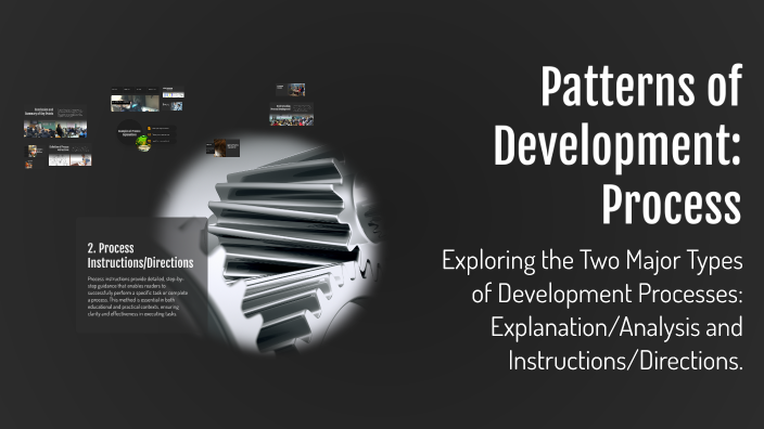 Patterns of Development: Process by on Prezi
