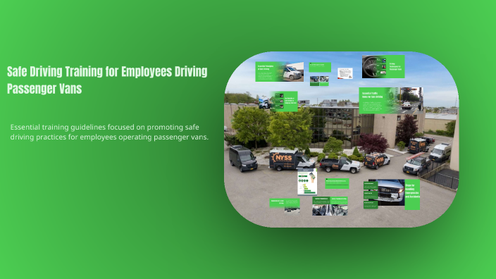 Safe Driving Training for Employees Driving Passenger Vans by John ...