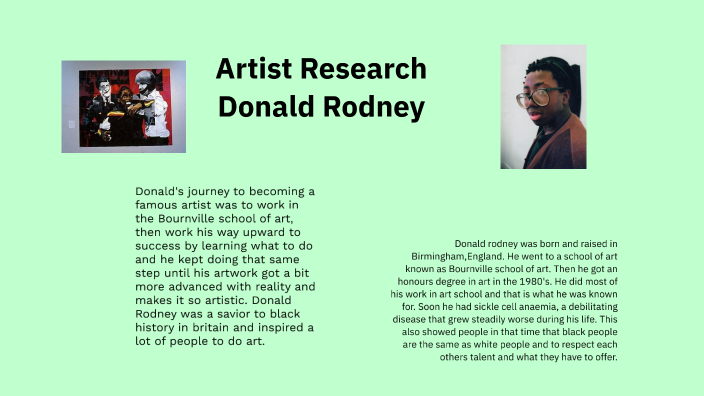 Donald Rodney artist research by Dheen Maisuria on Prezi