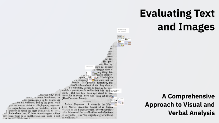 Evaluating Text and Images by Patricia Advincula on Prezi