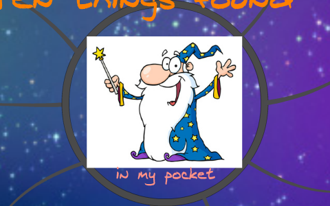 10 Things in a Wizard's Pocket by Rhys Perry on Prezi