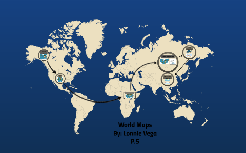 World Maps: AP Human Geography by Lonnie Vega on Prezi
