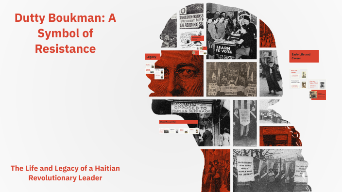 Dutty Boukman: A Symbol of Resistance by Dest on Prezi