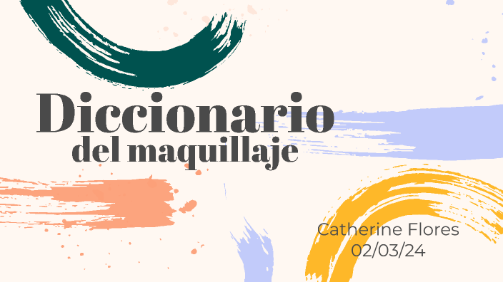 Diccionario de Maquillaje by Cath Flores on Prezi