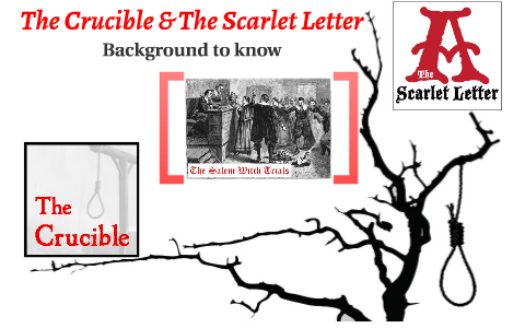 The Crucible & The Scarlet Letter by Morgan Martin on Prezi