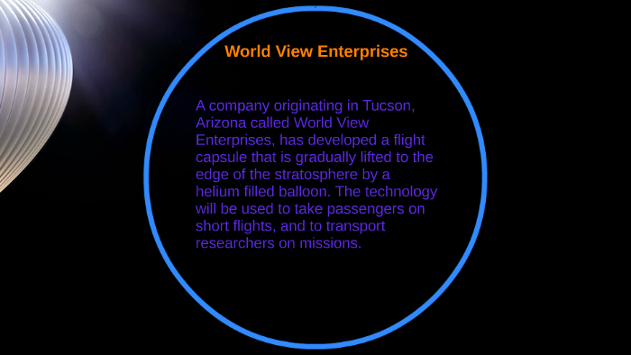 World View Enterprises by Kyle Martinchek on Prezi