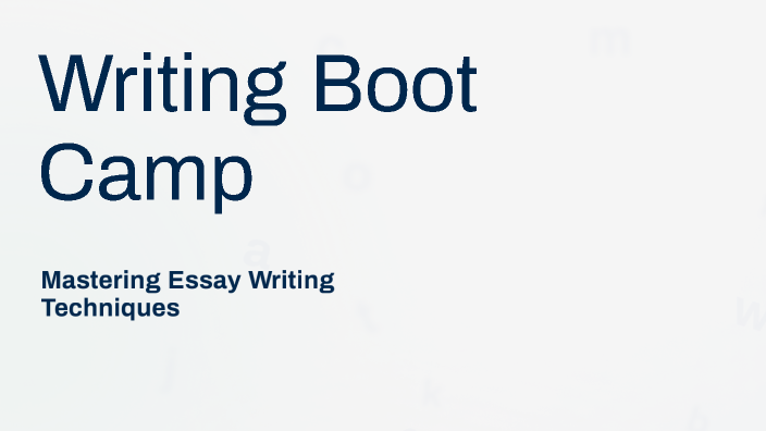 Writing Boot Camp 101 by Maria Pacheco on Prezi