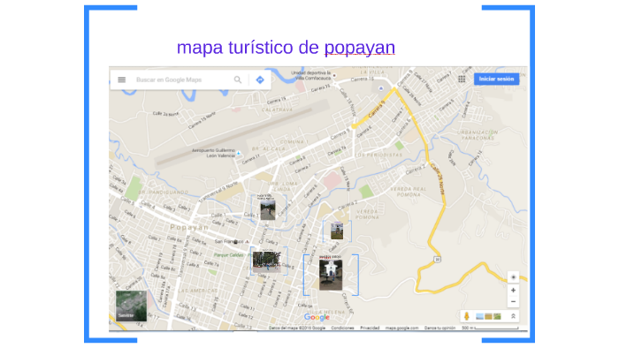 mapa turistico de popayan by daniela salgado on Prezi