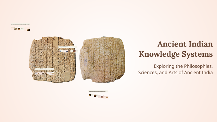 Ancient Indian Knowledge Systems by rohan achanta on Prezi