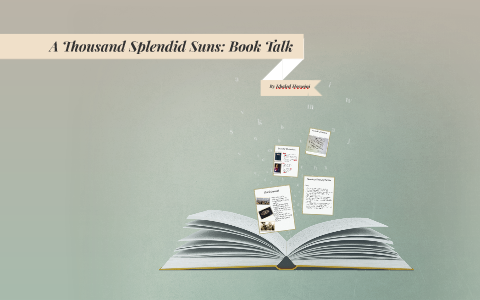 A Thousand Splendid Suns by Mallory McLaughlin on Prezi