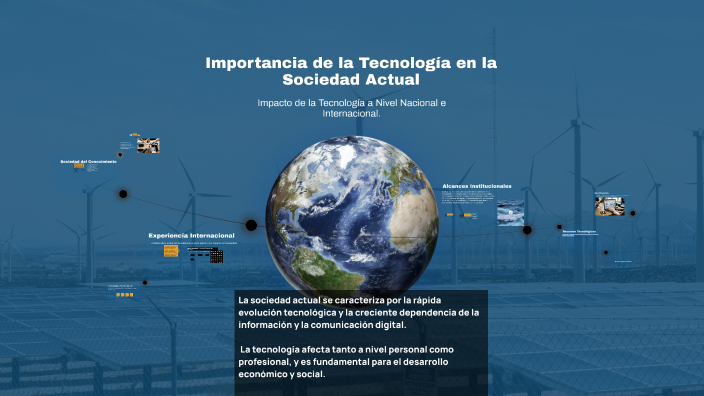 Importancia de la Tecnología en la Sociedad Actual by David wayner ...