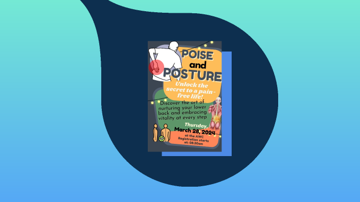 Poise and Posture by Klaudia Louise Calilap on Prezi