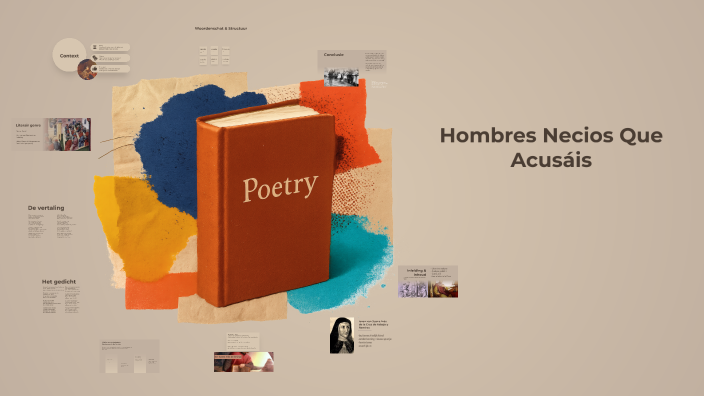 Hombres Necios Que Acusáis: Een Analyse by Milan Fiolet on Prezi