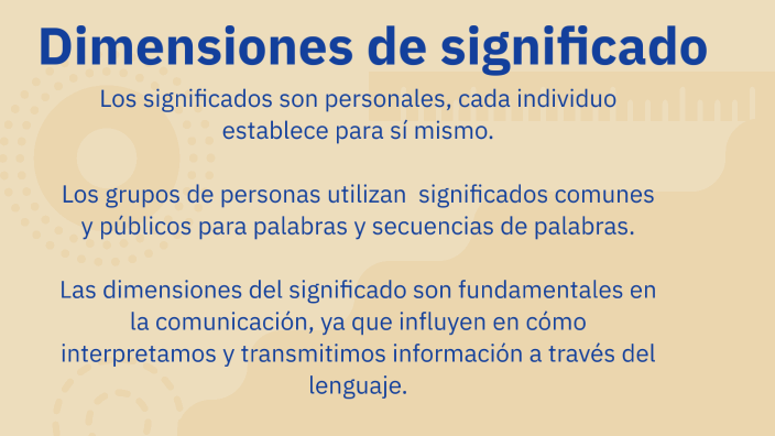 Dimensiones de significado by laura aguilar torres on Prezi