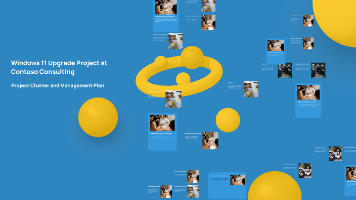 Windows 11 Upgrade Project at Contoso Consulting by MANPREET KAUR on Prezi