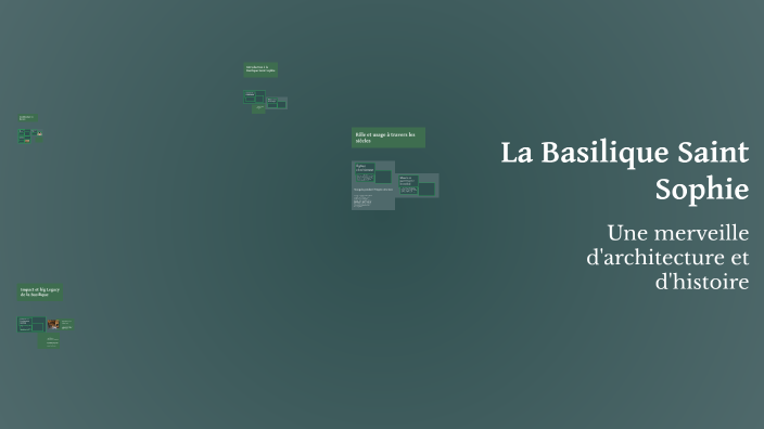 La Basilique Saint Sophie by Taylan Dogru on Prezi