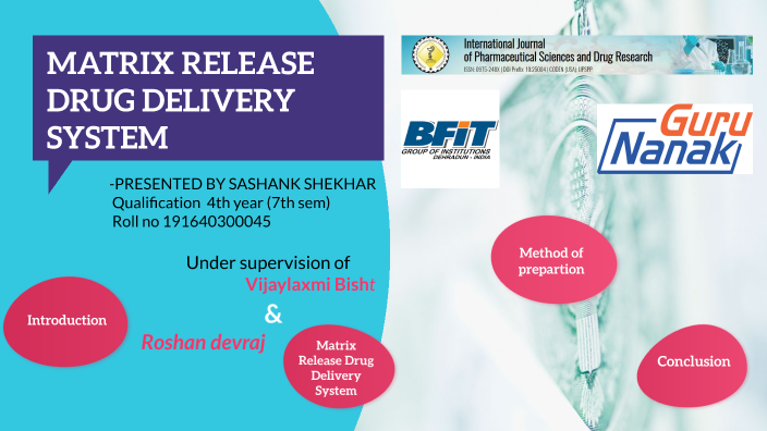 Matrix Release Drug Delivery System By Sourav Dhibar On Prezi
