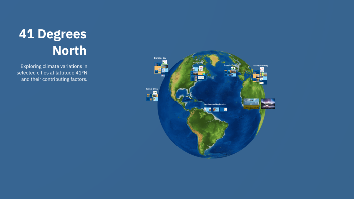 Comparative Climates at 41 Degrees North by Cole Blankers on Prezi