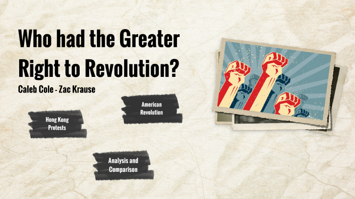 Right to Revolution- Zac, Caleb by Zac Krause on Prezi
