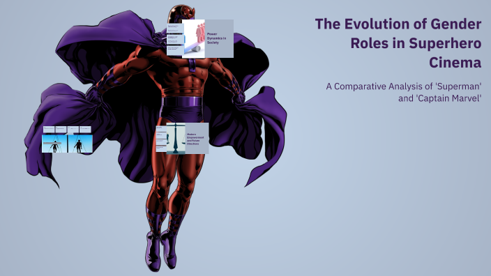 The Evolution of Gender Roles in Superhero Cinema by walter murillo on ...