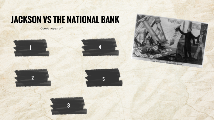 Jackson vs The national Bank by Carola Lopez on Prezi