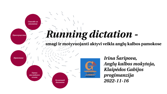 Running dictations by Irina Šaripova on Prezi